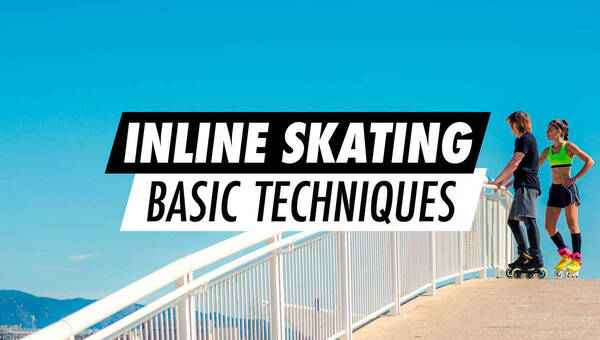 Inline Skating - Essential Techniques | SkatePro